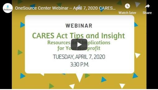 OneSource Center Webinar CARES Act Tips and Insight - Onesource